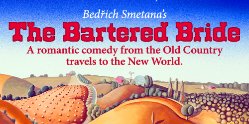 Arranged Marriage Goes Awry but Love Triumphs in ‘The Bartered Bride ...