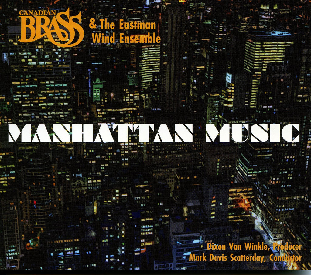 Manhattan Music – 2008 CD Release – Eastman School of Music