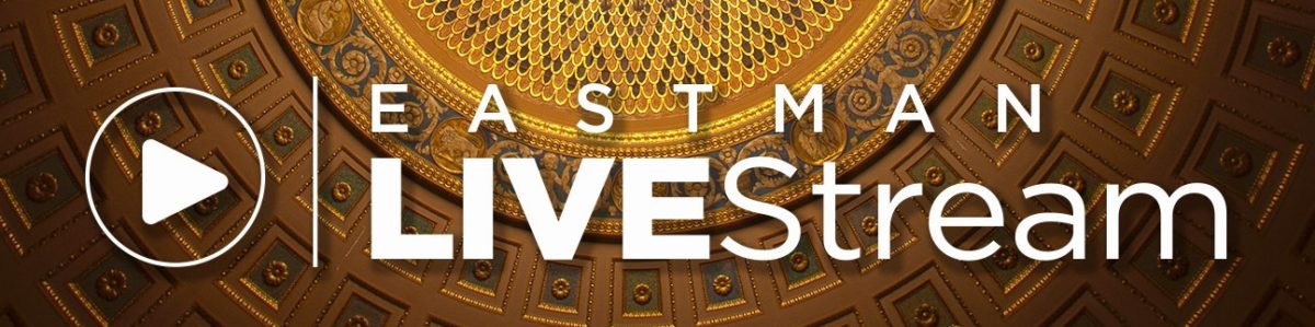 Live Streaming at ESM – Eastman School of Music